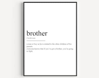 Brother Definition Print Gift for Brother Noun Meaning Instant Download ...