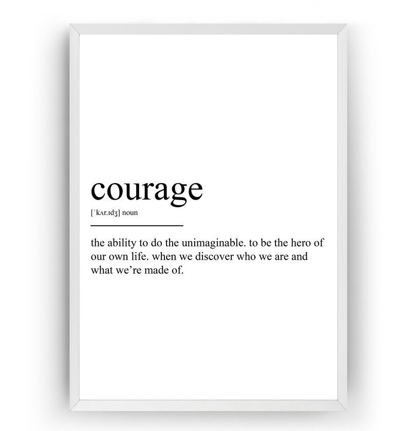 Courage Definition Print | Etsy