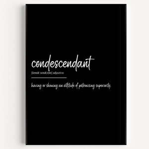 Condescendant Definition Print - Etsy