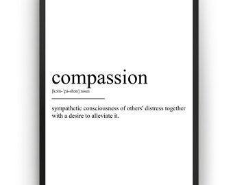 Compassion Definition Print Compassion Quote Print - Etsy