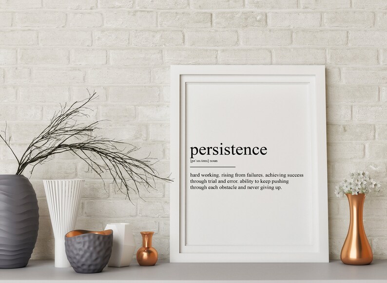 Persistence Definition Print - Etsy