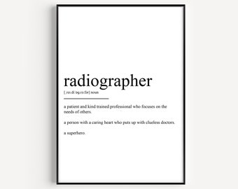 Radiographer, Radiographer Poster, Radiographer Definition ...