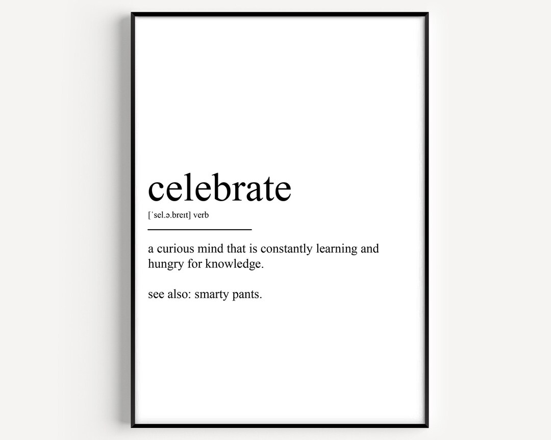 Celebrate Definition Print - Etsy