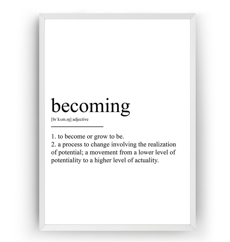 Becoming Definition Print - Etsy