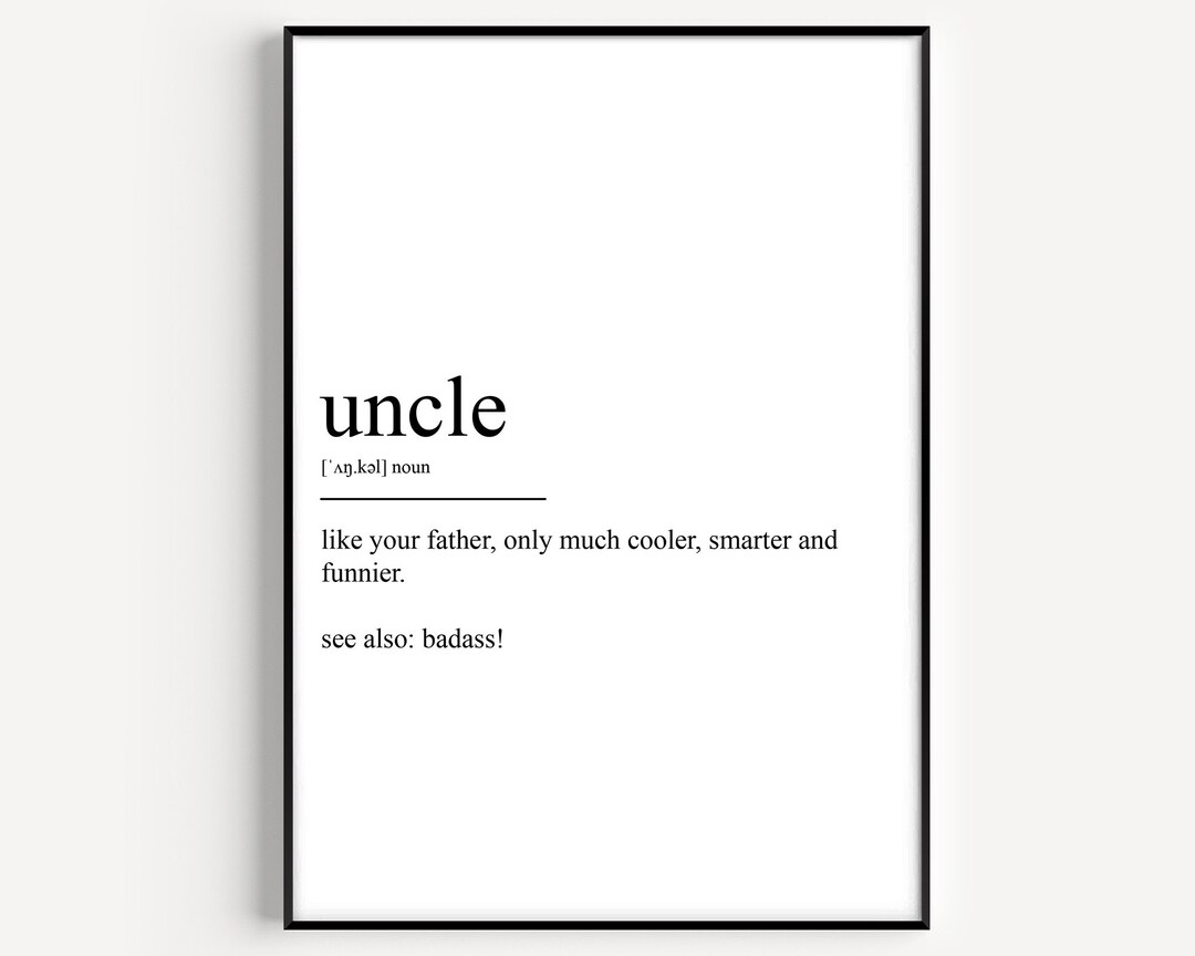 Uncle Definition Print - Etsy