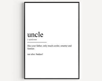 Uncle Definition Print: Quote Wall Art, Gift for Uncle - Etsy