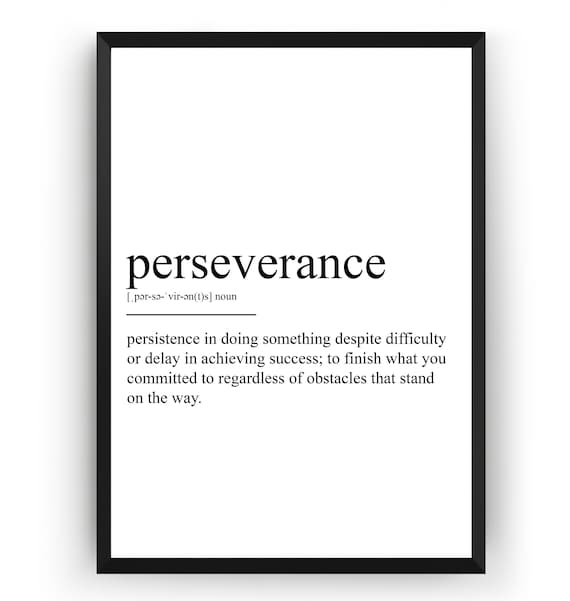 Perseverance Definition Print | Etsy