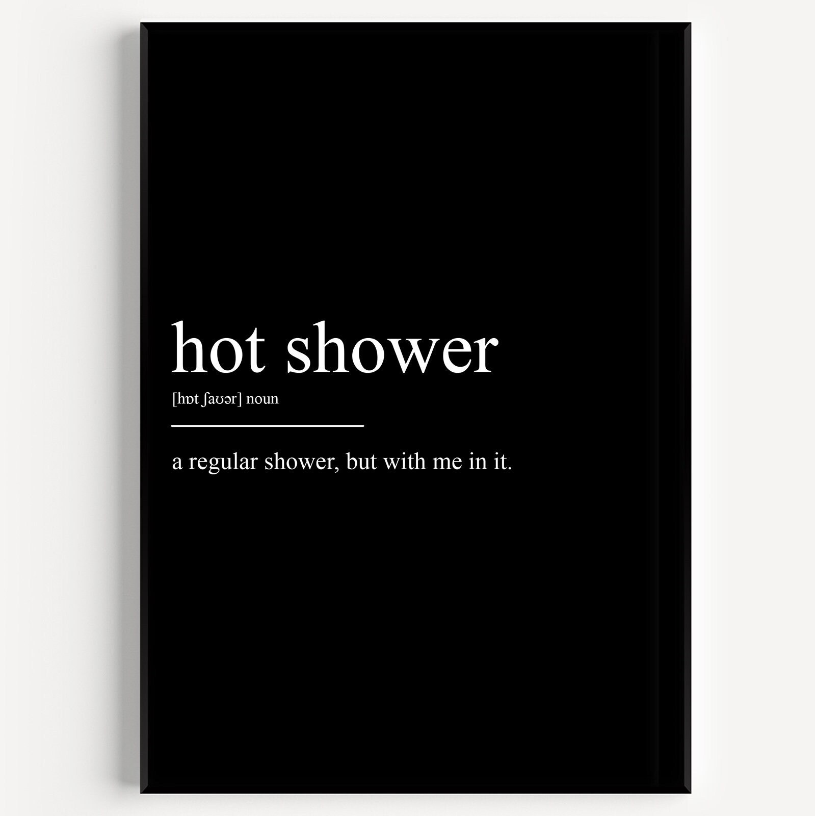 Hot Shower Definition Print - Etsy