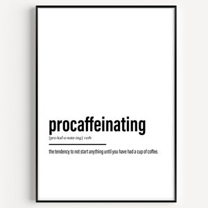 Procaffeinating Definition Print - Etsy