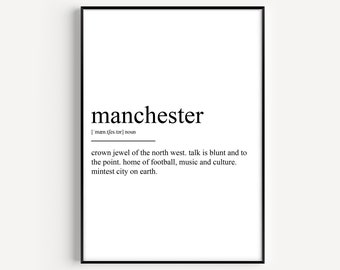 Manchester Quote Phrase Dictionary Print Poster in A1, A2, A3 or A4 ...