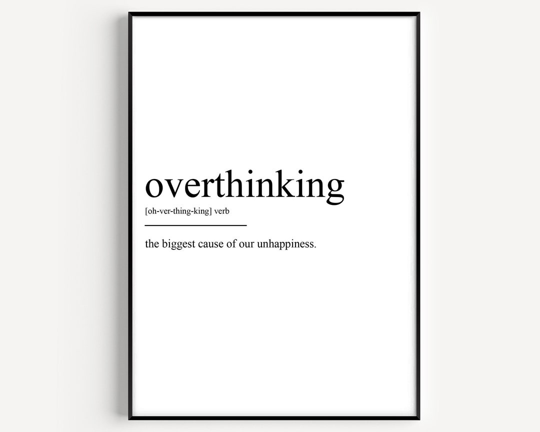 Overthinking Definition Print - Etsy