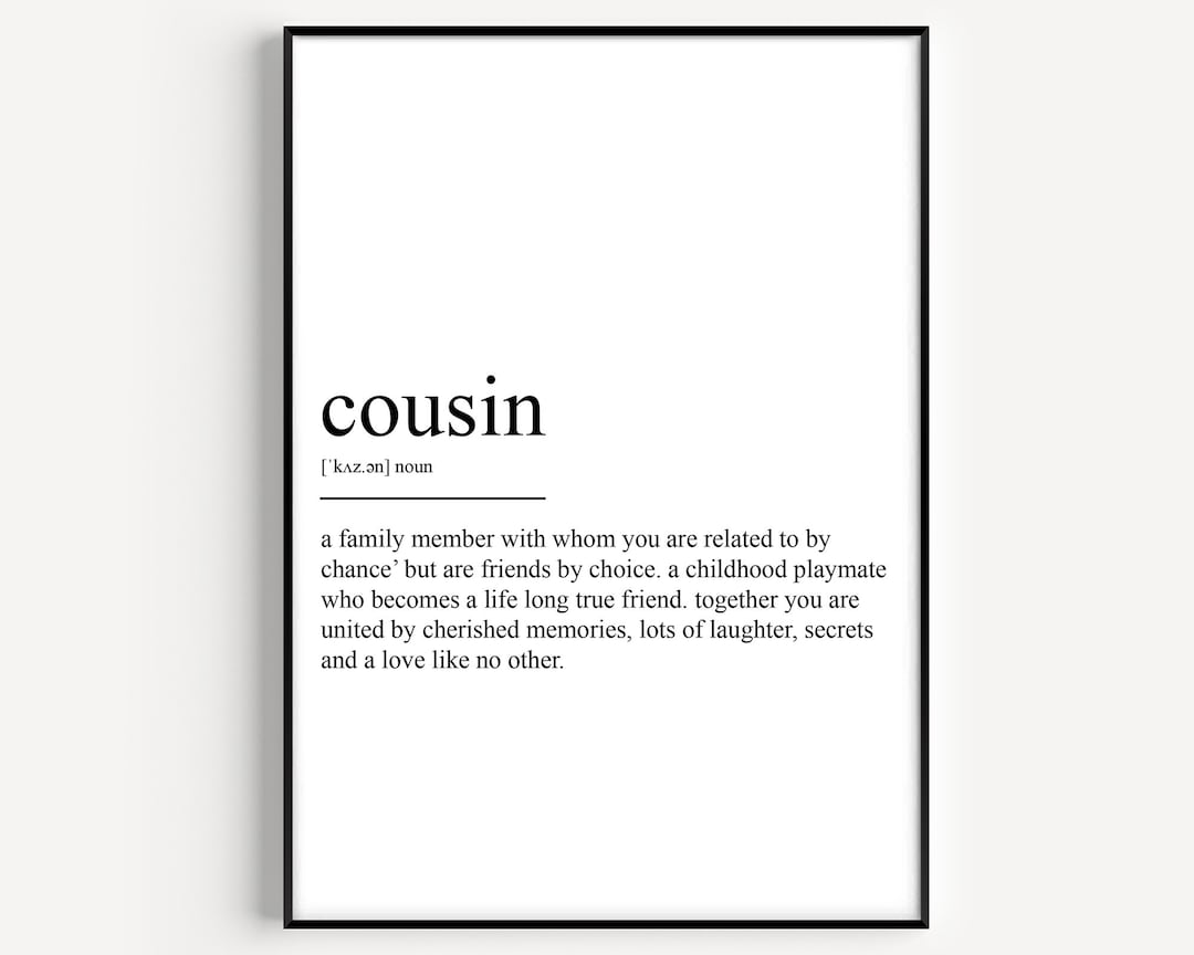 Cousin Definition Print - Etsy UK