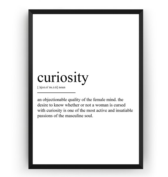 Curiosity Definition Print | Etsy