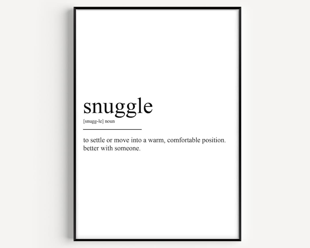 Snuggle Definition Print - Etsy