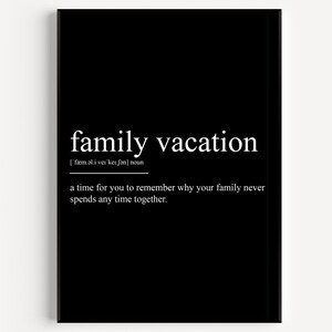 Family Vacation Definition Print - Etsy