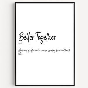 Better Together Definition Print - Etsy