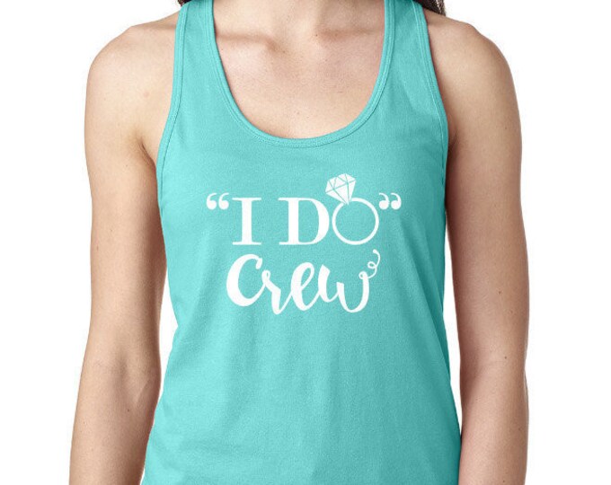 I Do Crew Stagette Party Shirts, Bride Squad Shirt, Bridal Party Shirts ...