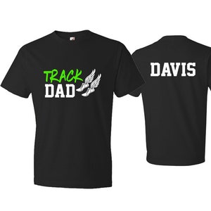 Track Dad Short Sleeve Shirt | Track Shirt | Customize Your Team ...