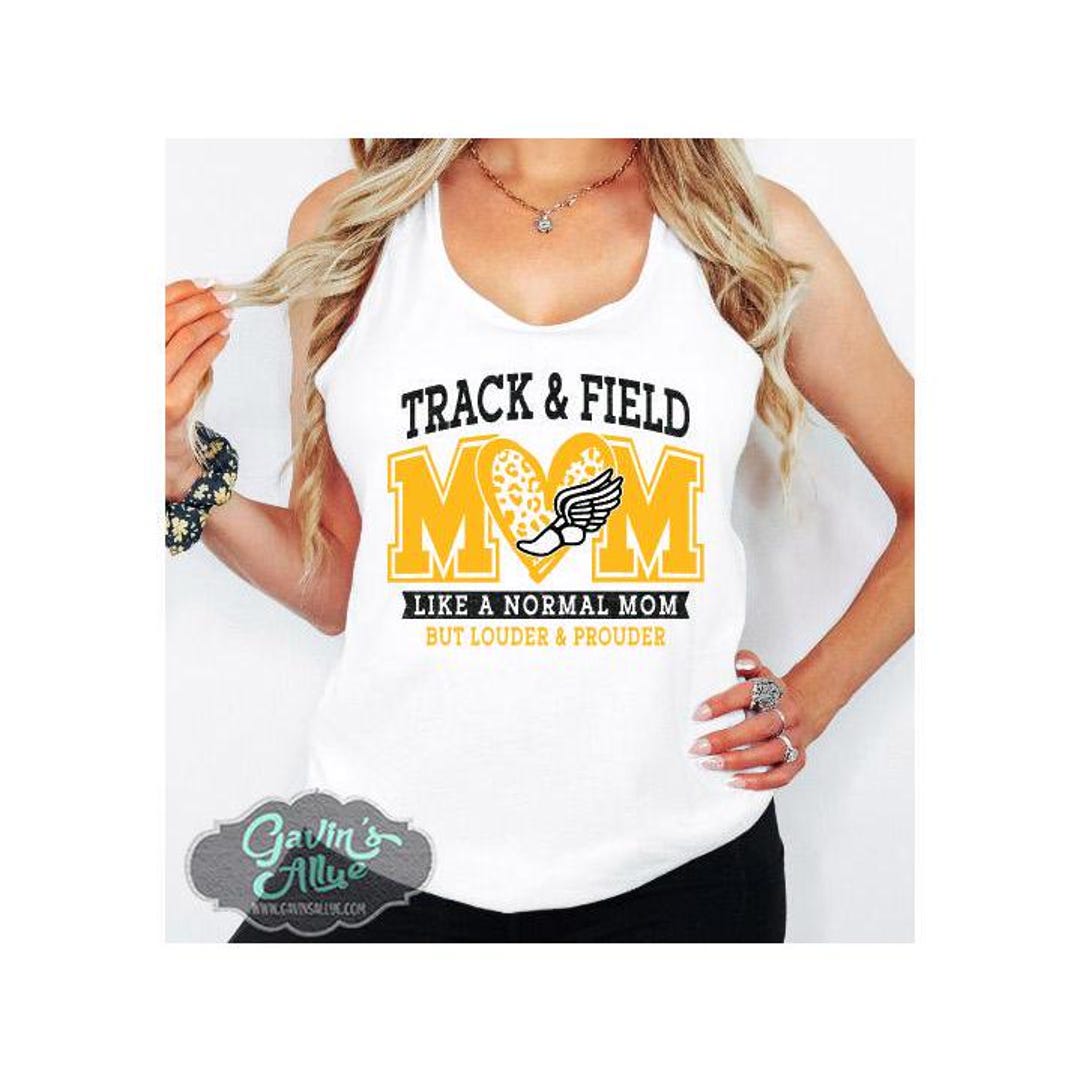 Track Mom Tank Top | Loud Proud Track Mom | DTF Track & Field Tank Top ...