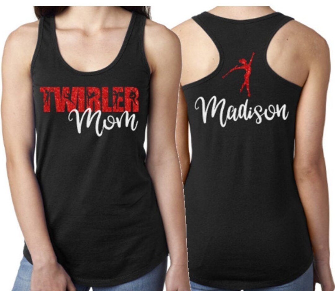 Glitter Twirler Mom Tank Top Twirler Racerback Tank Twirler Bling ...