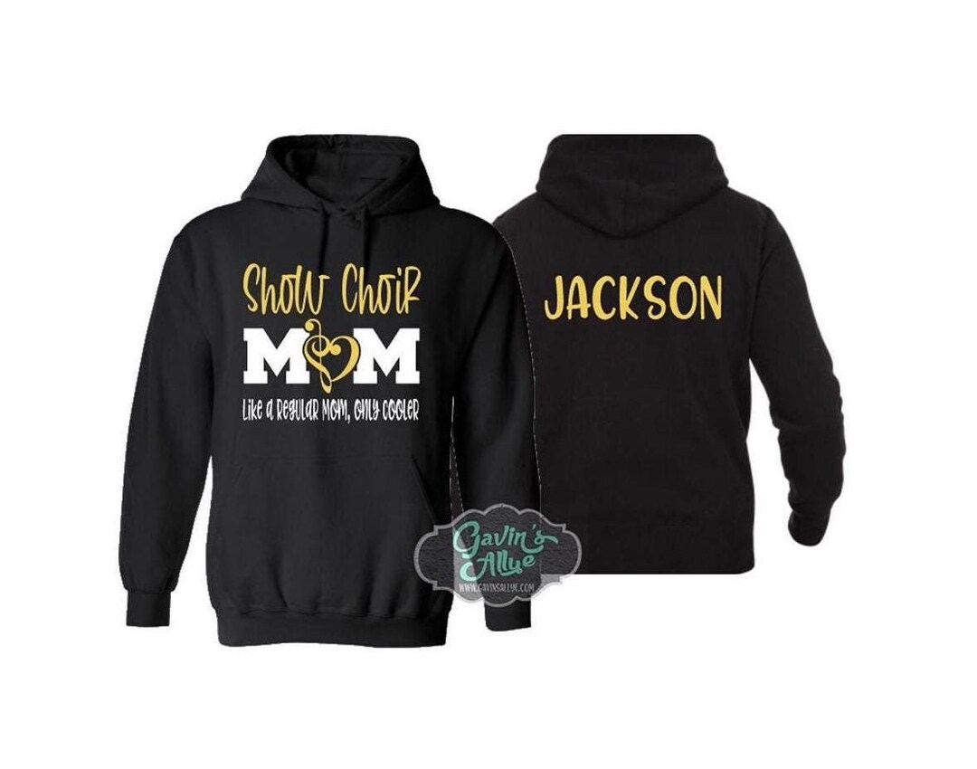 Glitter Show Choir Mom Hoodie | Choir Hoodie | Band Shirts | Customize ...