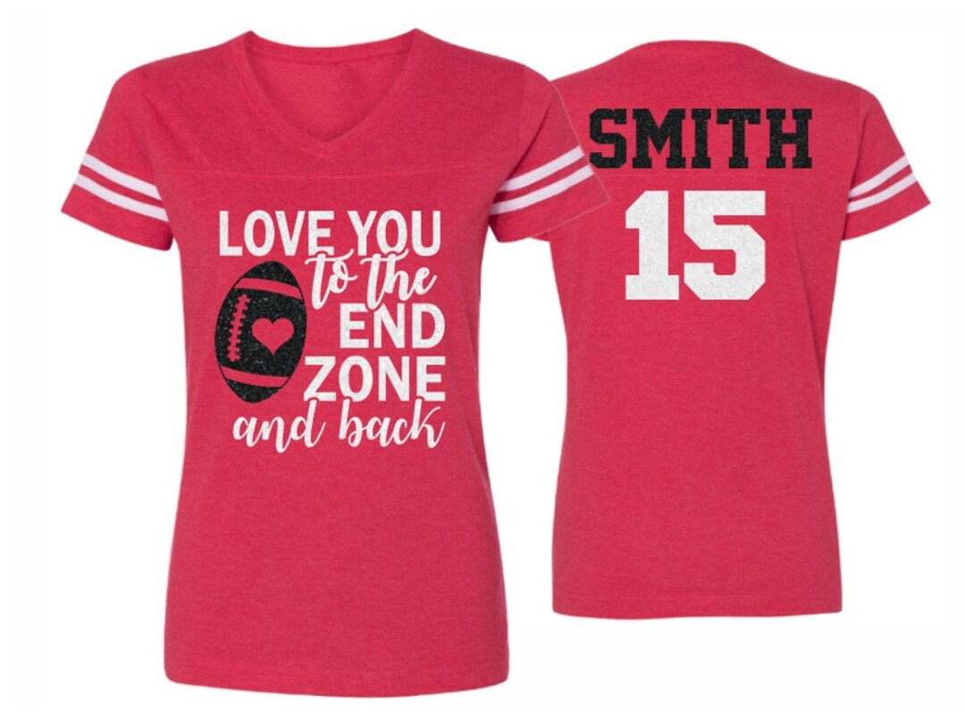 Glitter Football Shirt | Love You to the End Zone and Back | Football ...