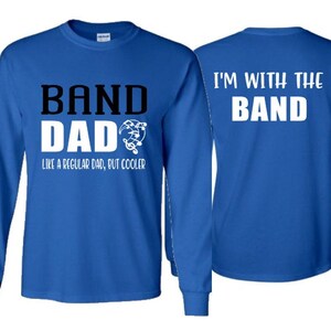 Band Dad Shirt | Band Dad Shirt | Band Long Sleeve Shirts | Band Dad ...