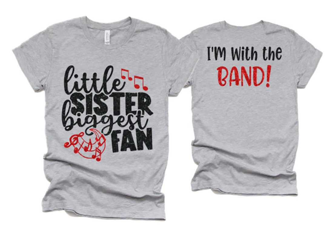 Glitter Custom Band Shirt | Little Sister Biggest Fan | Band Sister ...