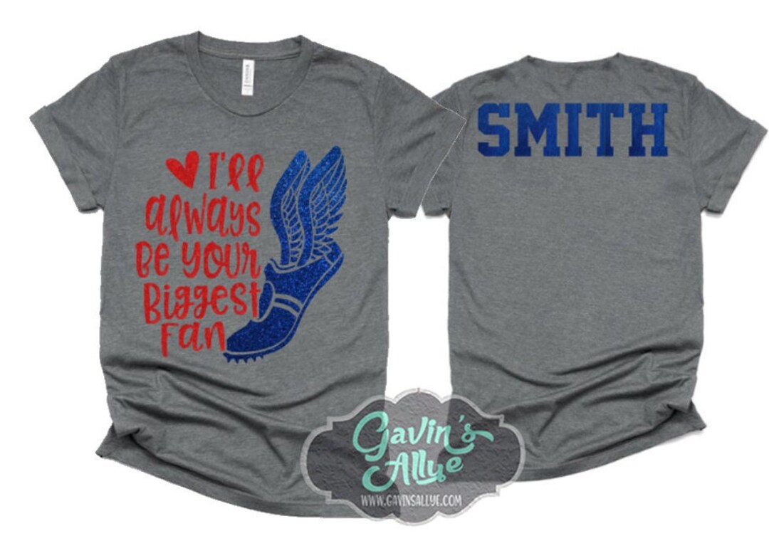 Glitter Track I'll Always Be Your Biggest Fan Track Spirit Wear Bella ...