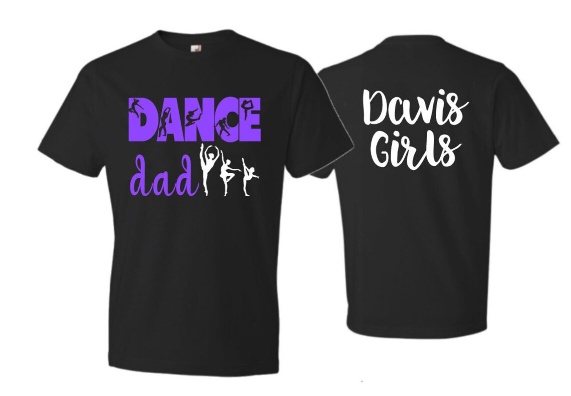 Dance Shirt Dance Dad Shirt Dance Shirts Dance Spirit | Etsy