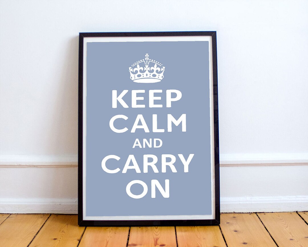 KEEP CALM and CARRY on Instant Download Print, Inspirational Poster ...