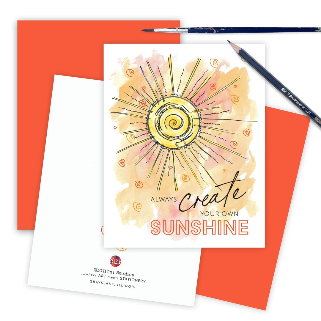 Encouraging Greeting Card, Thinking of You Create Your Own Sunshine ...