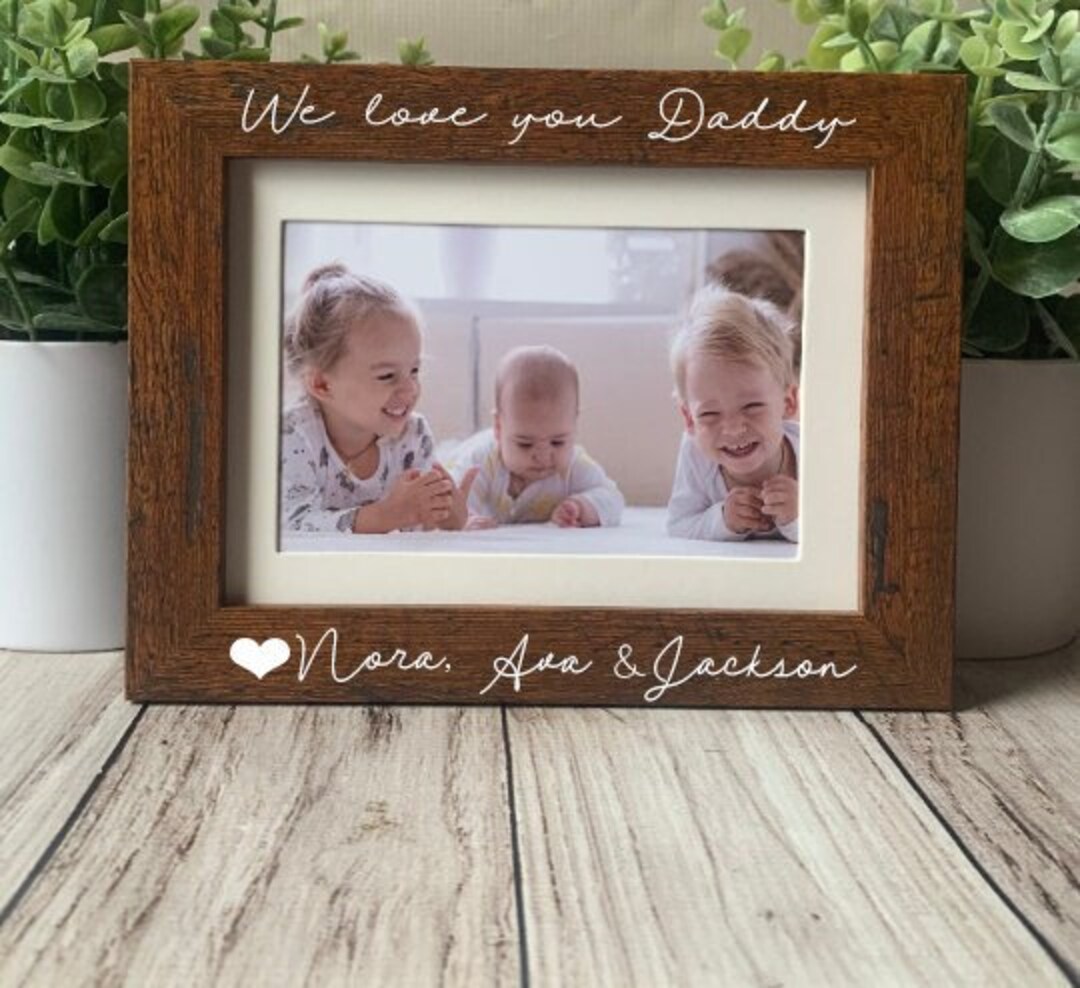 4x6 Dad Picture Frame, Gift for Dad, Custom Picture Frame, Dad Gift ...