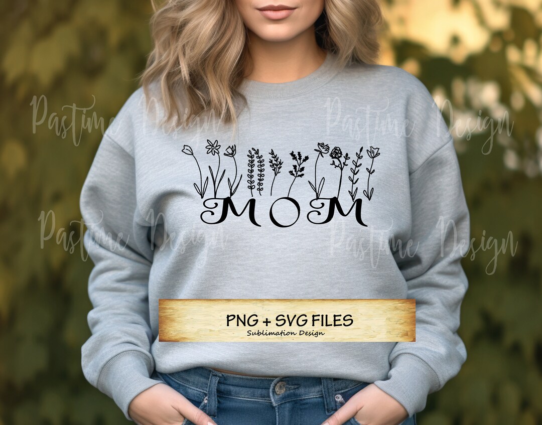 Mom Floral PNG, Mom PNG, Mom SVG, Mom With Flowers Png, Floral Mom Svg ...