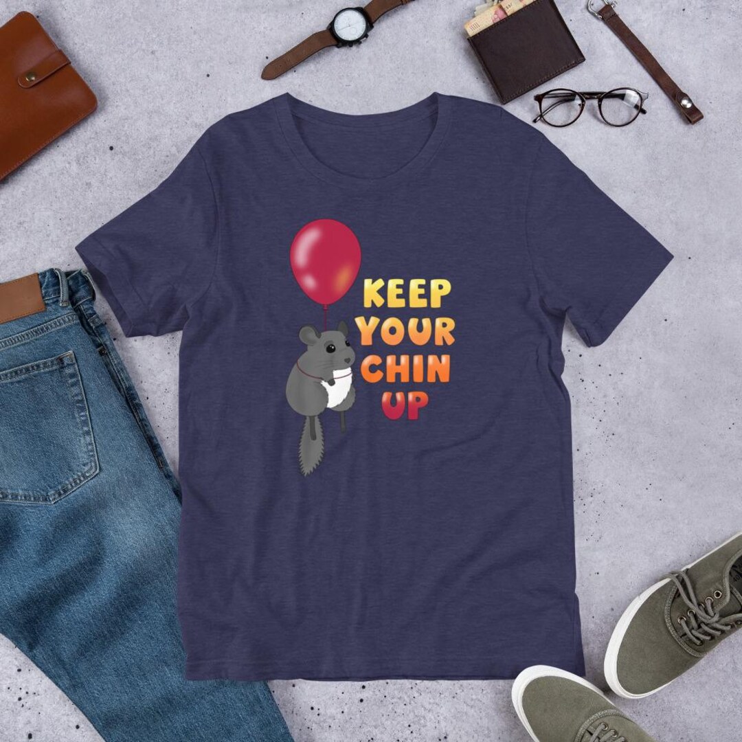Cheeky Chins • Chinchilla • Chin up • Unisex T-shirt - Etsy