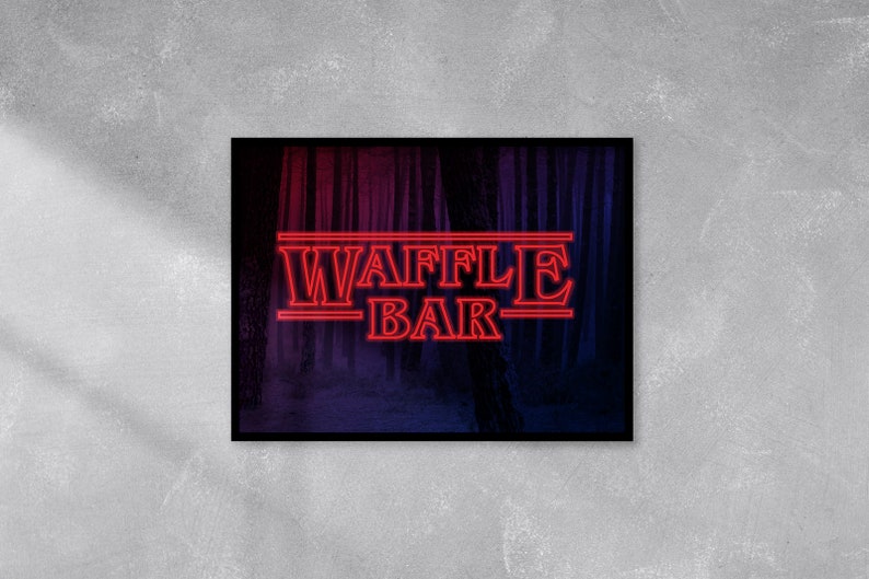 Stranger Things Printable Signs