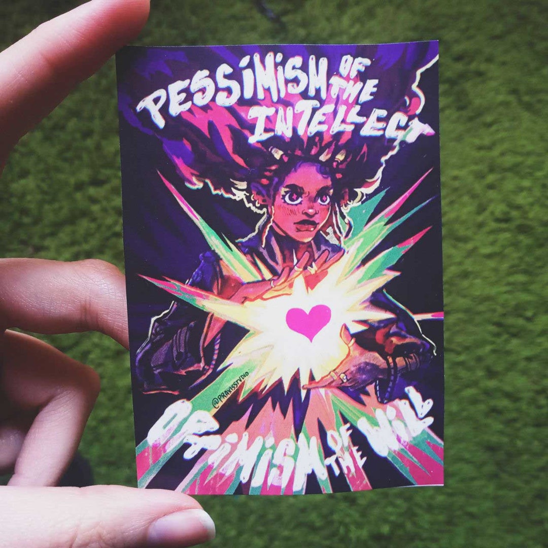 Pessimism of the Intellect, Optimism of the Will Gramsci Quote - Etsy