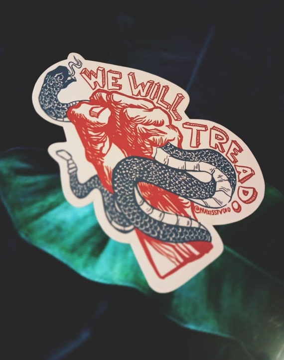 We Will Tread Where There is Inequality Anticapitalist Anti - Etsy