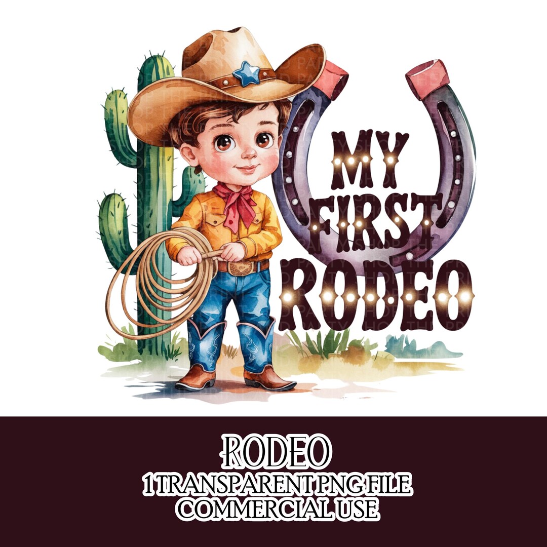 My First Rodeo Little Cowboy Country Western Clipart PNG Image Small ...