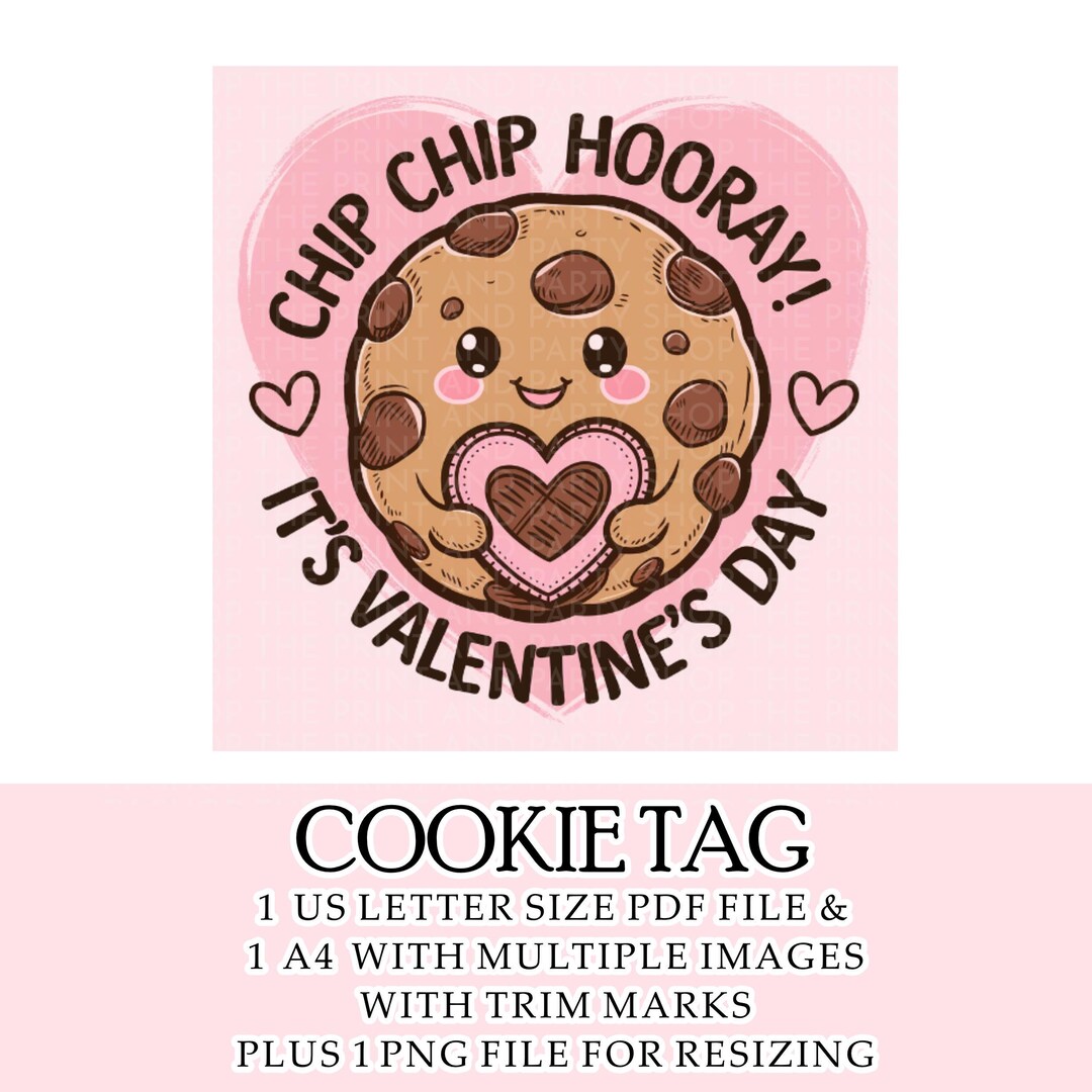 Cookie Printable Valentine's Day Tags 2" Cute Chip Chip Hooray! It's ...