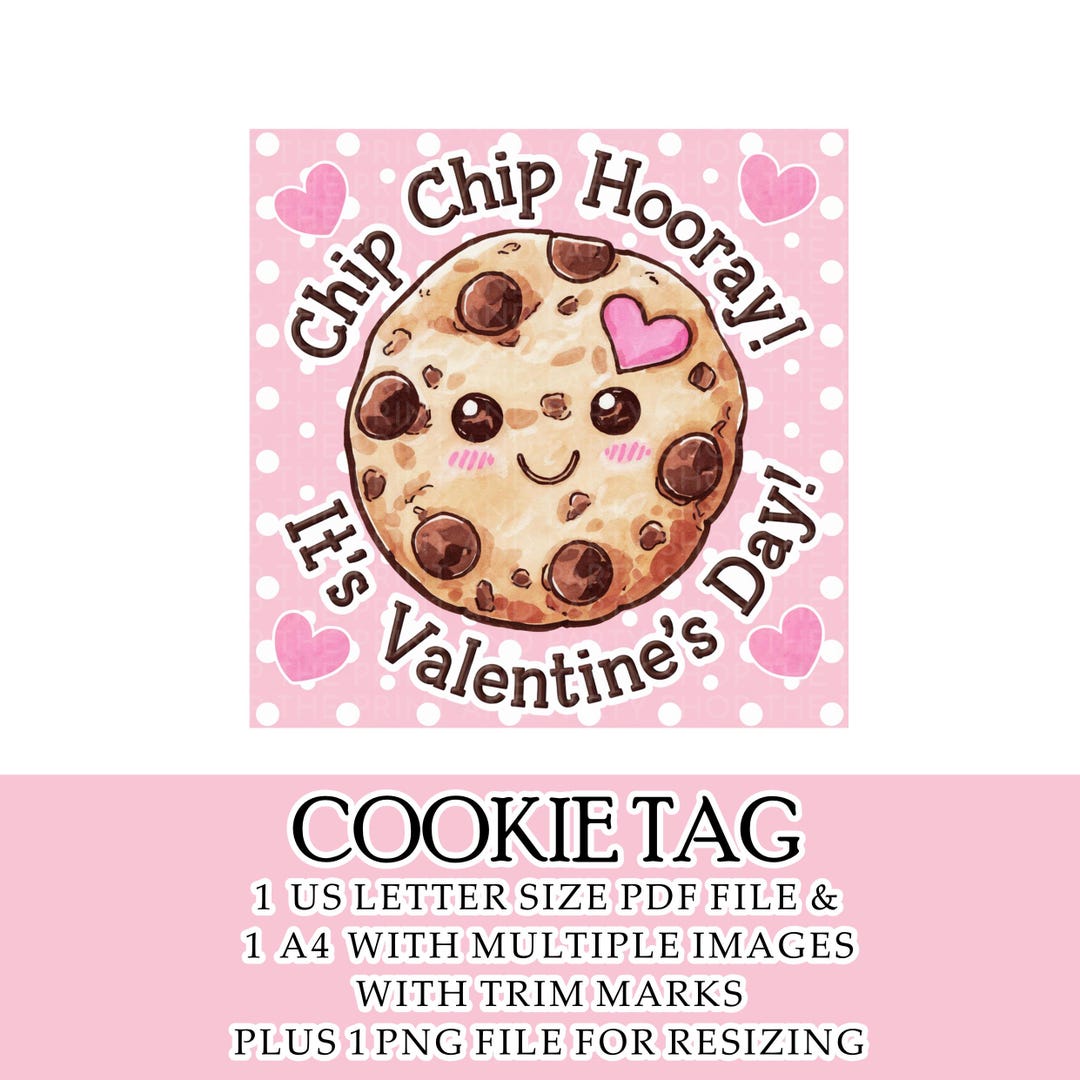 Printable Valentine's Day 2" Cookie Tags Chip Chip Hooray! It's ...