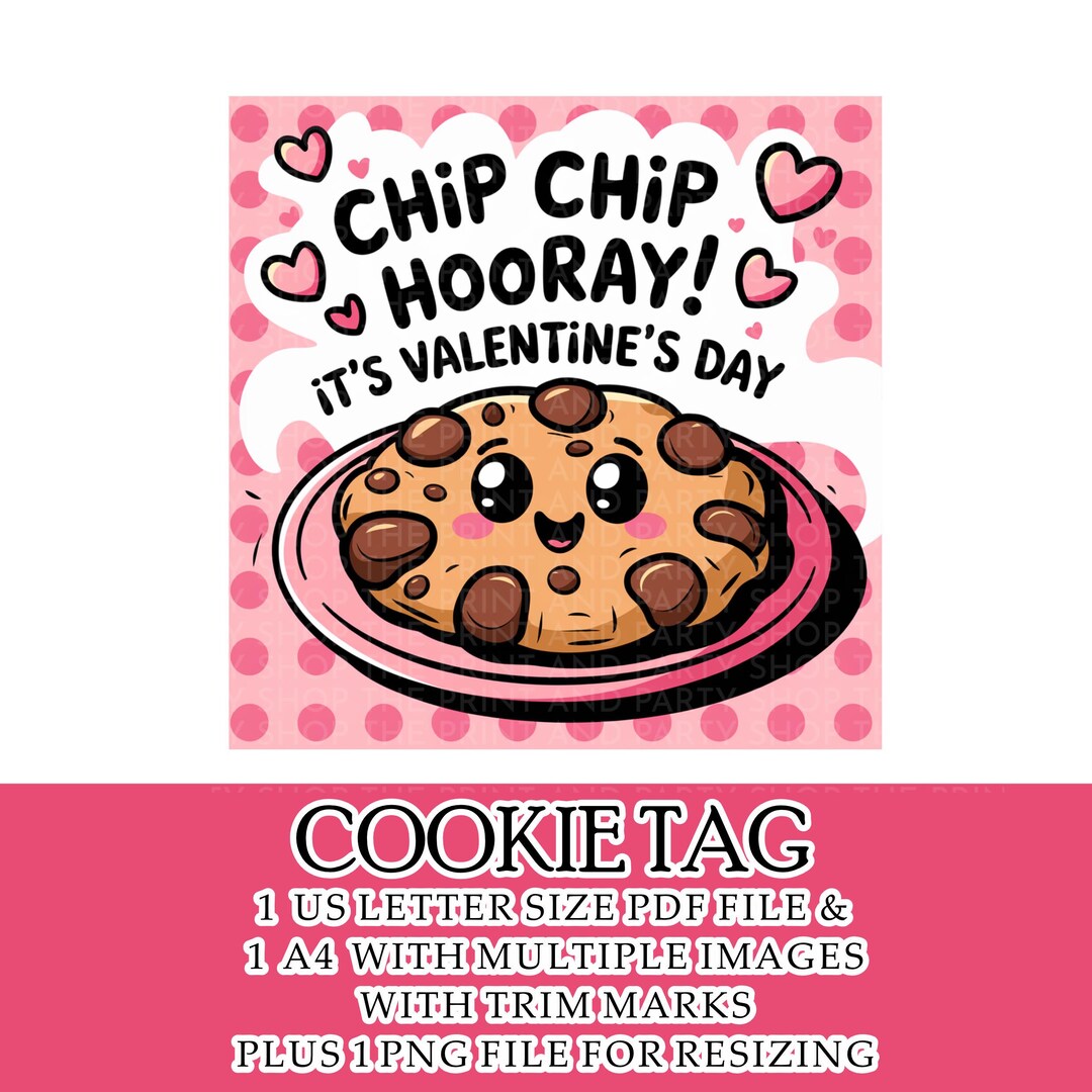 Kids Printable Valentine's Day 2" Cookie Tags Chip Chip Hooray! It's ...