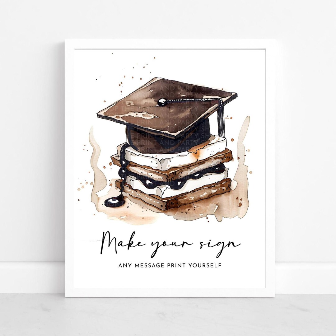 Editable S'mores Graduation Party Table Signs 10" X 8" Digital ...