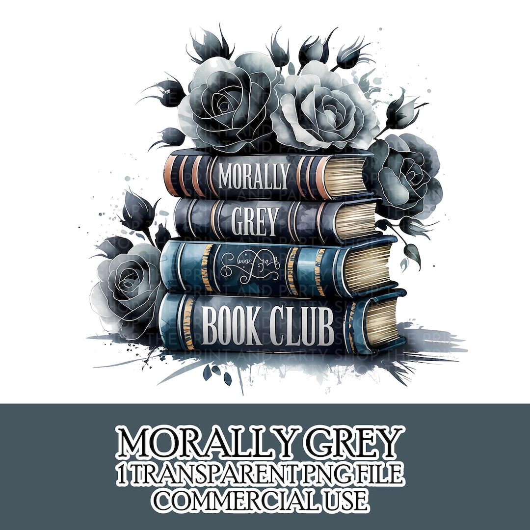 Morally Grey Book Club Clipart PNG File Instant Download Sublimation ...