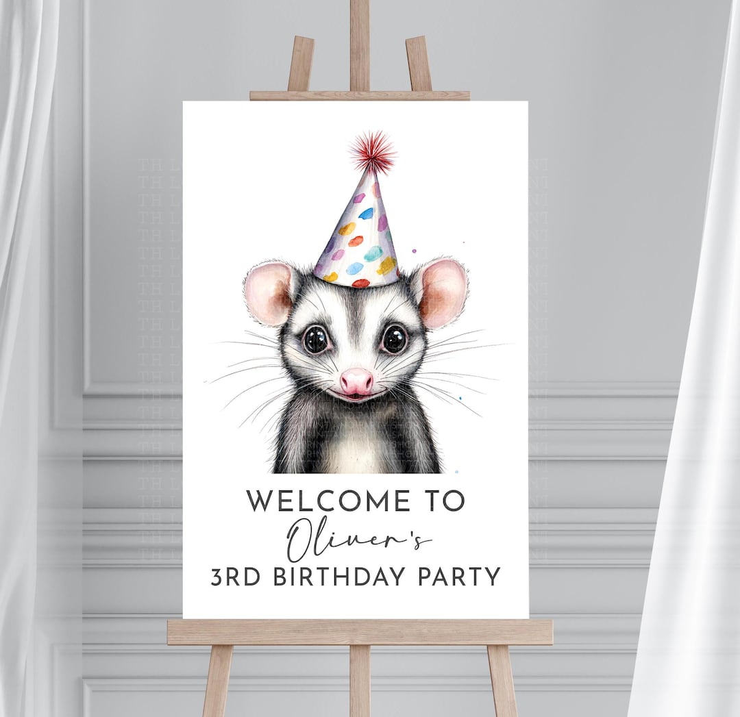 Editable Opossum Party Hat Birthday Party Welcome Sign Extra Large ...