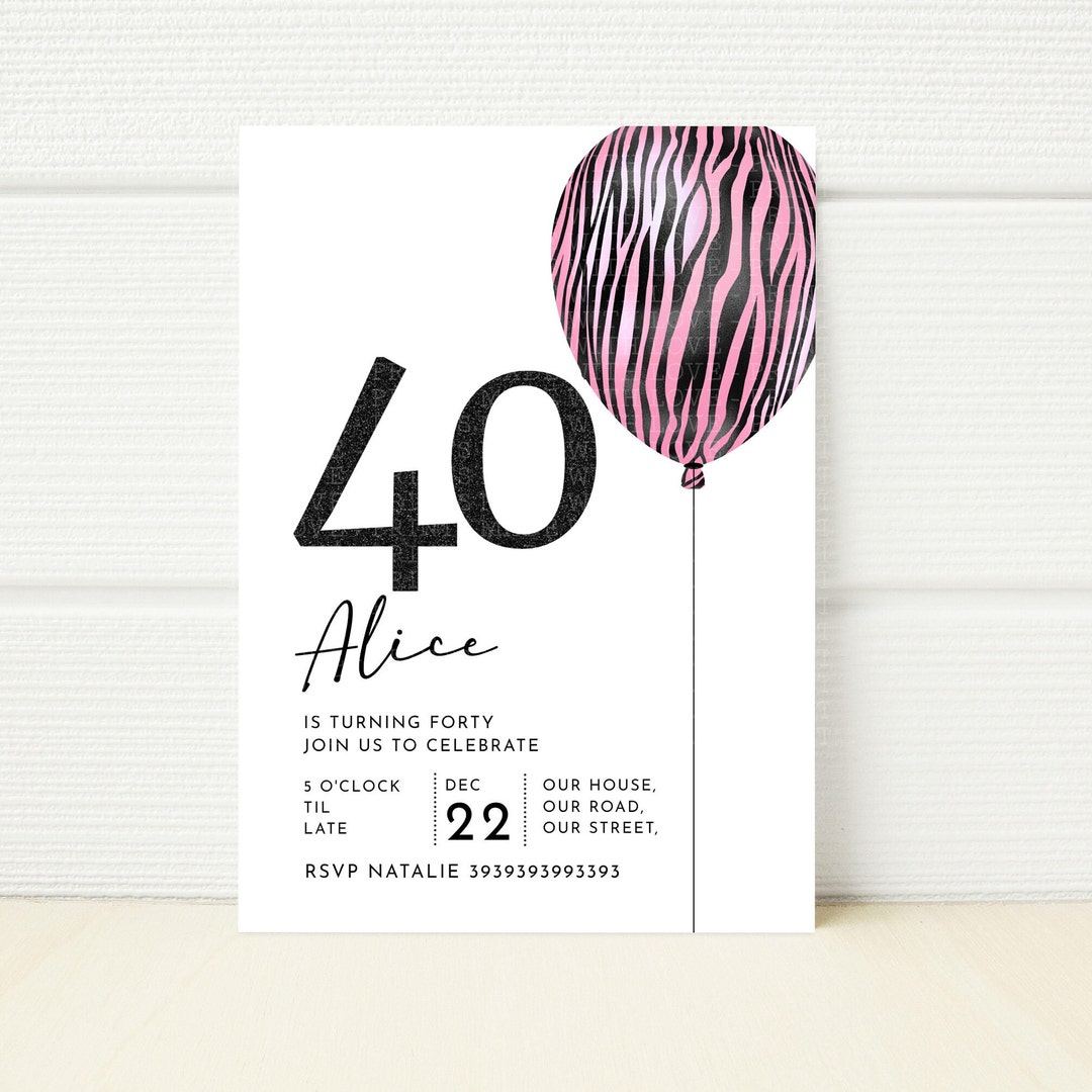 40th Birthday Invitation Editable Pink and Black Zebra Prints Forty ...