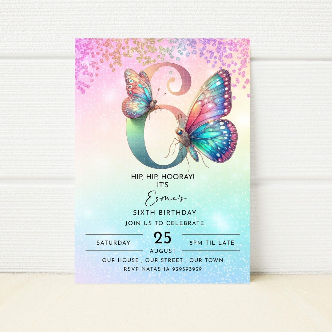 Editable Butterfly Invitation 6th Birthday Rainbow Invitation Glitter ...