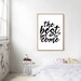 The best is yet to come poster black white wall decor modern | Etsy