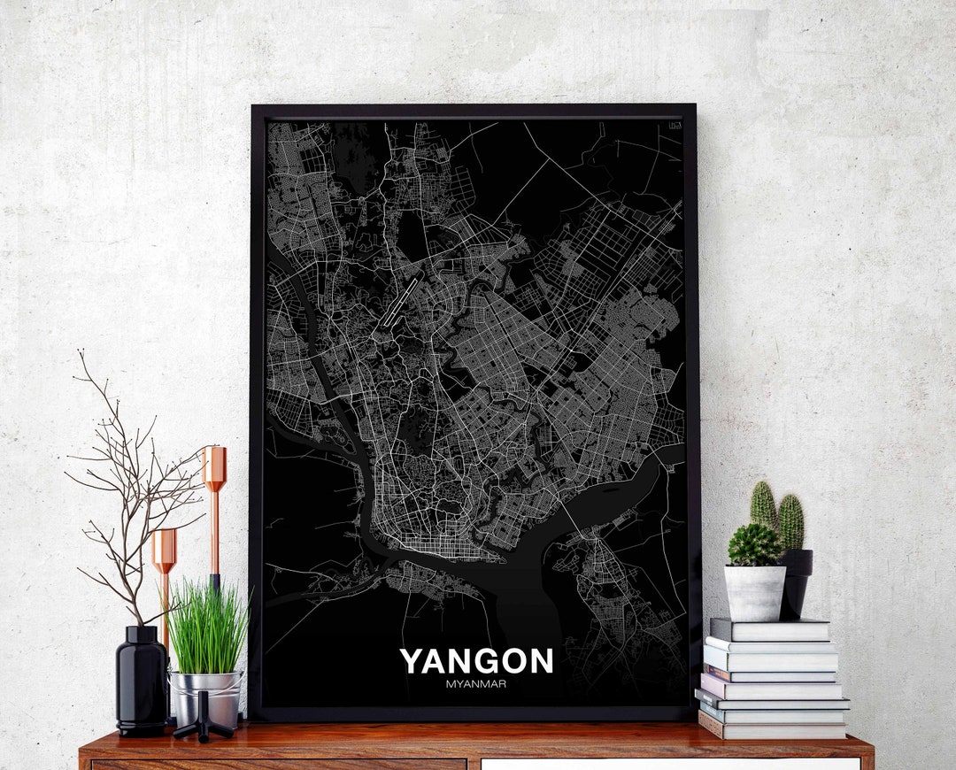 YANGON Myanmar Rangoon Burma Map Poster Black White Hometown City Print ...