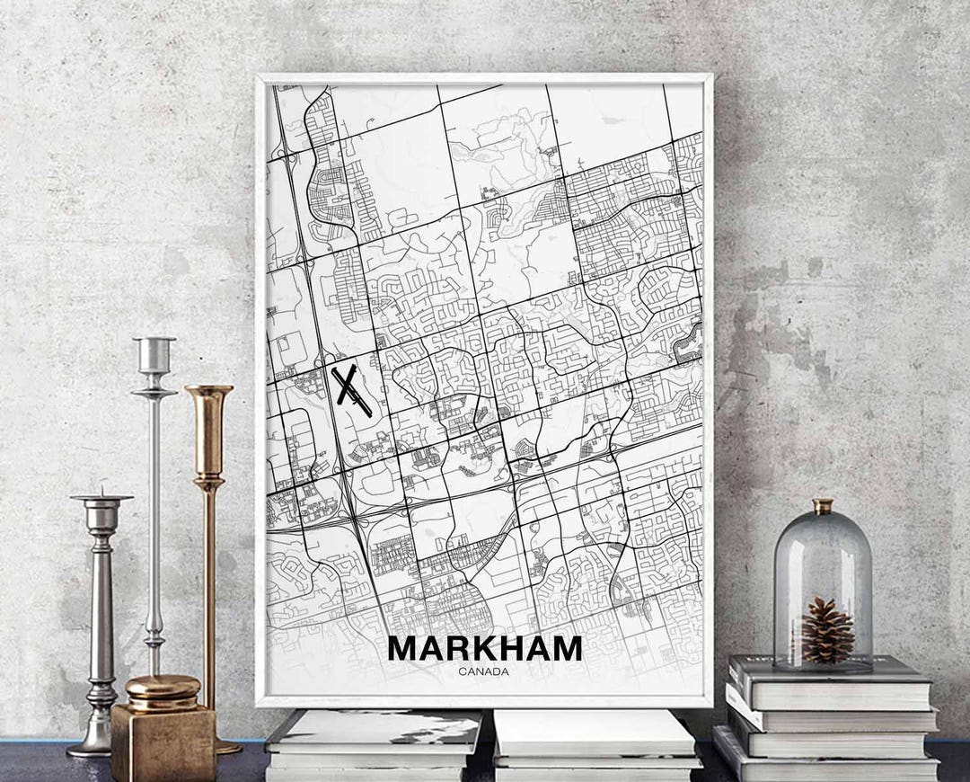 MARKHAM Canada Map Poster Hometown City Print Modern Home Decor Office ...